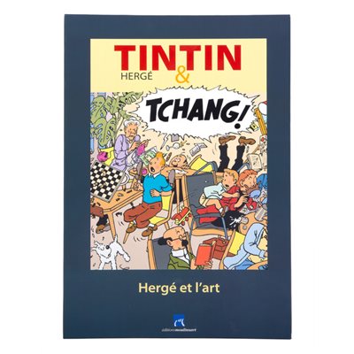 LIVRE / TINTIN, HERGÉ & TCHANG – C'est Belge